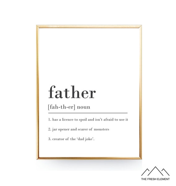 Father Definition Print PRINTABLE Gifts for Dad Gifts for - Etsy