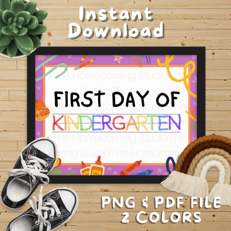 FIRST DAY of KINDERGARTEN Sign Digital Download Printable - Etsy