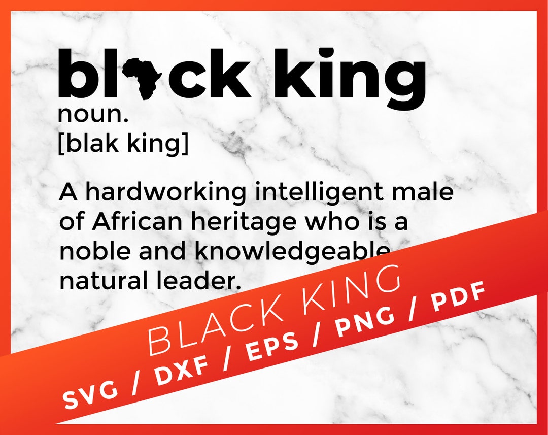 BLACK KING Dictionary Definition Blackking African Pride SVG for Cricut ...