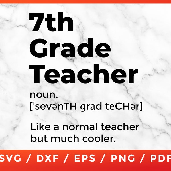 7th Grade Teacher Svg - Etsy