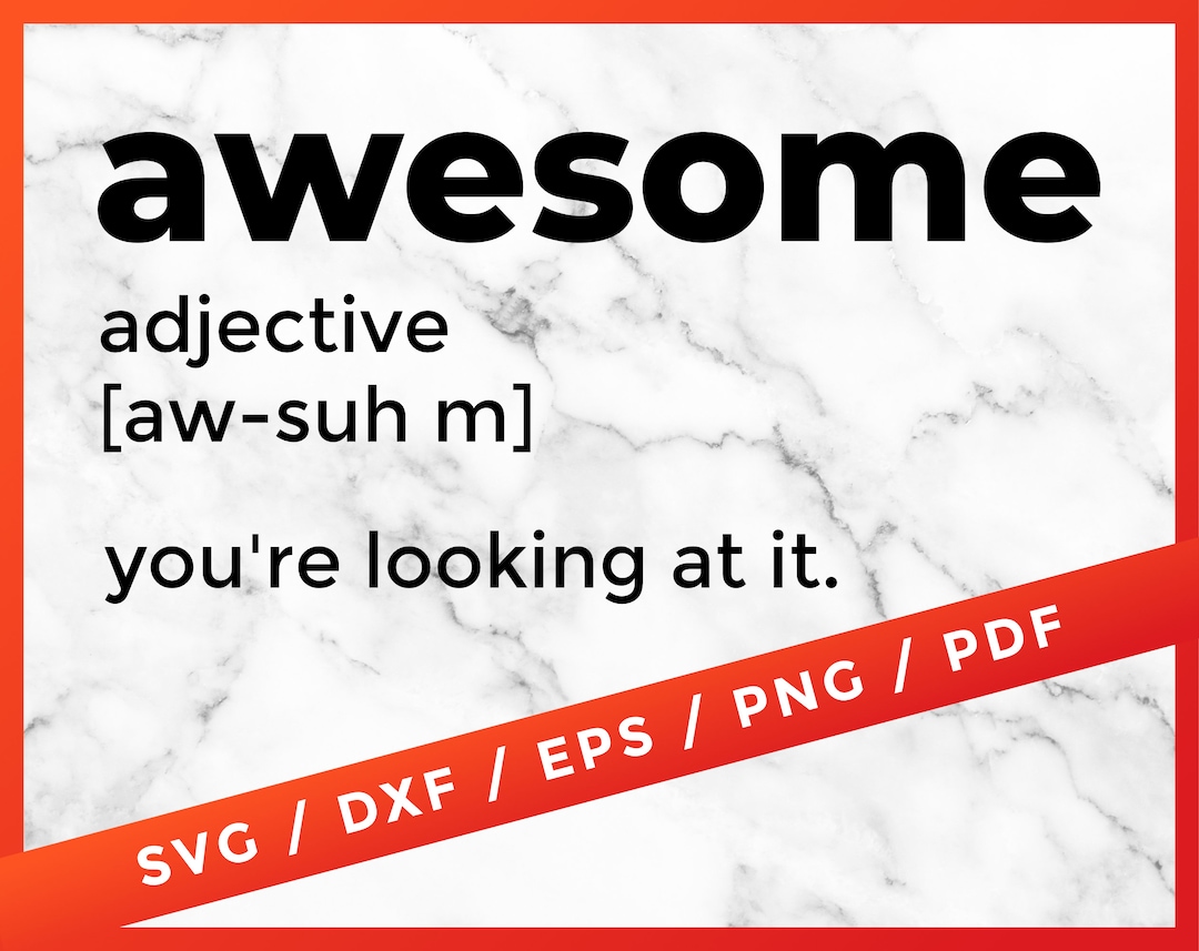Awesome Definition Svg, Awesome Dictionary for Cricut T-shirt ...