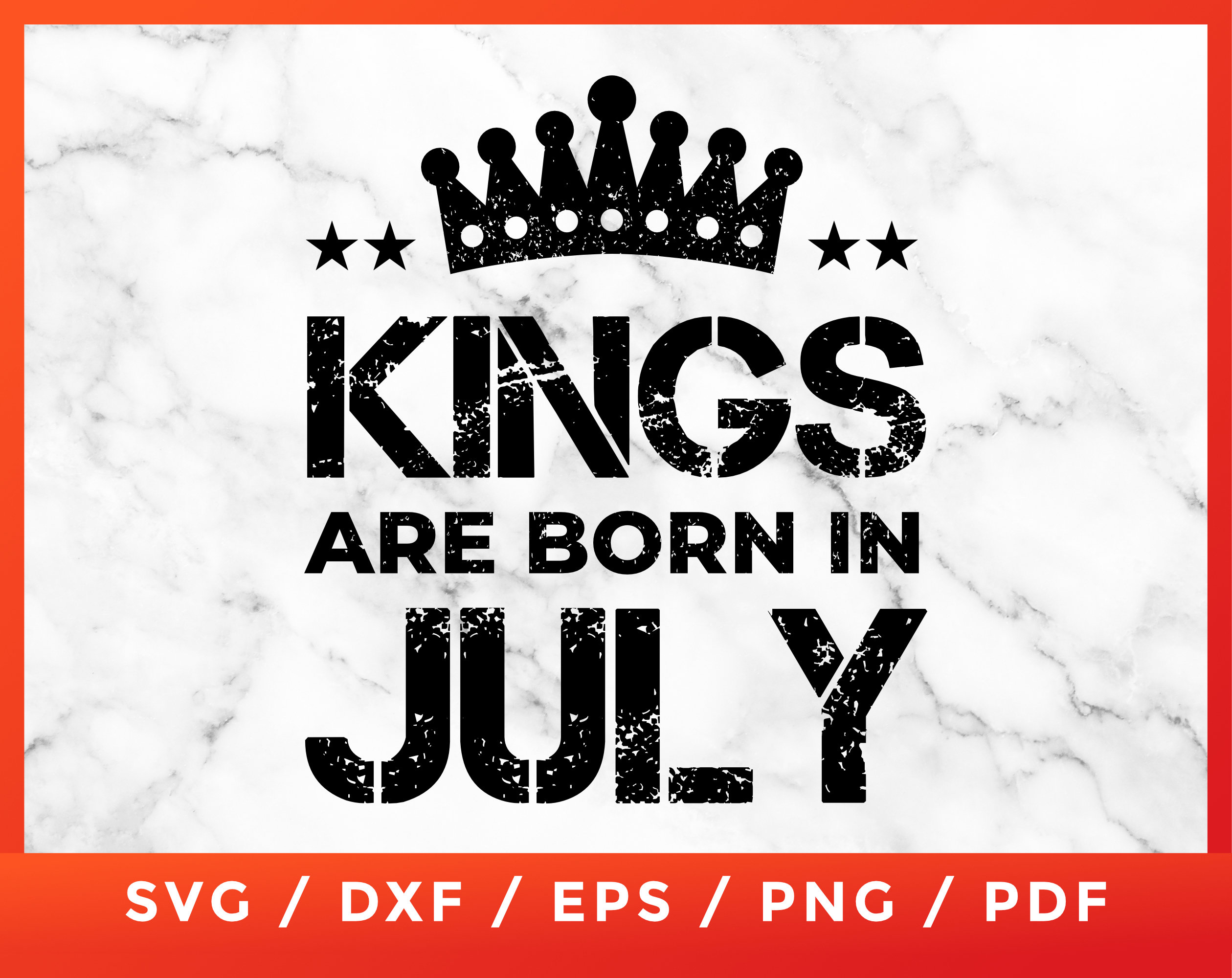 Birthday King July SVG, Kings Are Born in July, King Was Born in July ...