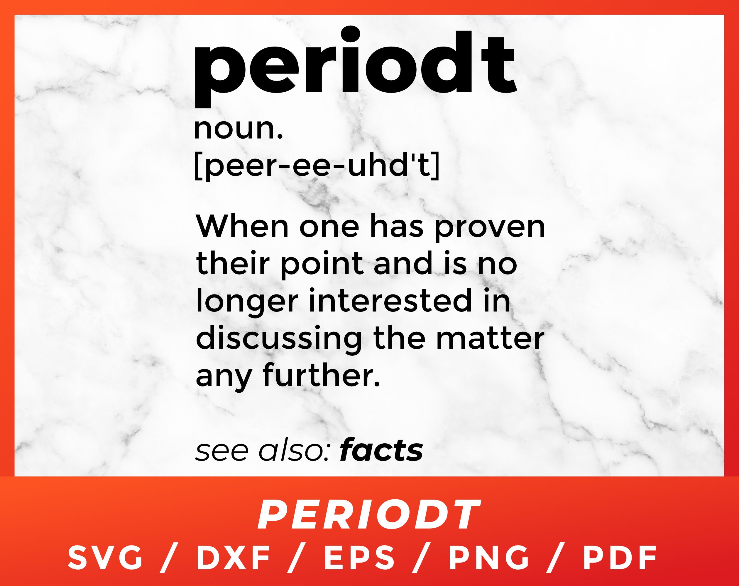 Periodt Definition SVG Facts Definition Periodt Dictionary - Etsy