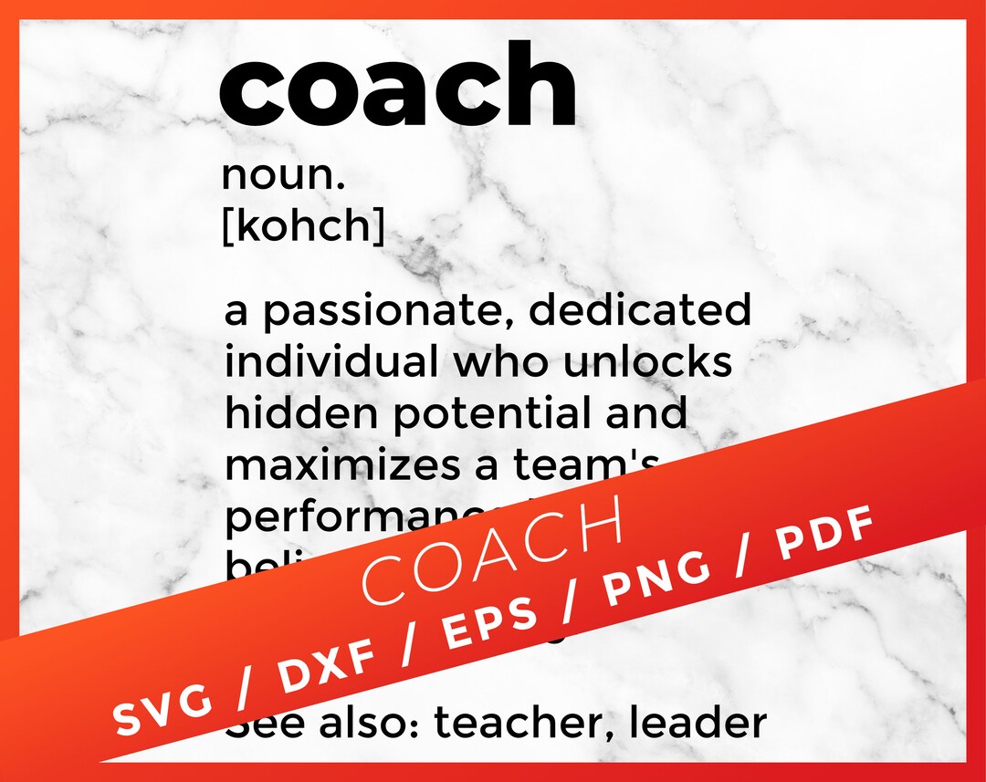 Coach Dictionary Definition, Best Coach Gift, Coach Svg, Coach for ...