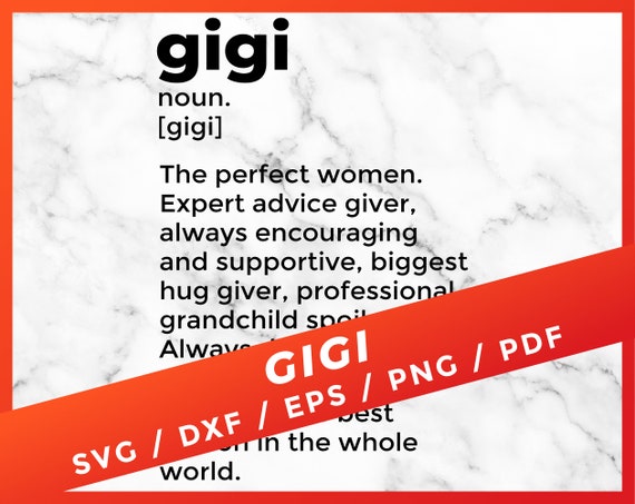 GIGI SVG Gigi Definition Dictionary Grandmother Grandma | Etsy