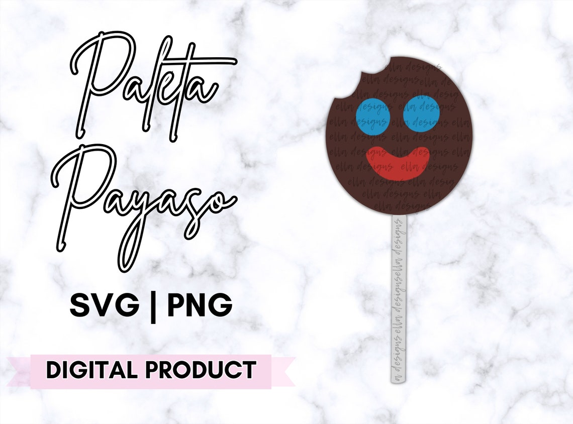 Paleta Payaso SVG for Cricut & Silhouette | Mexican Candy SVG PNG Cut ...