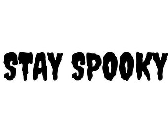 Stay Spooky Car Decal - Etsy