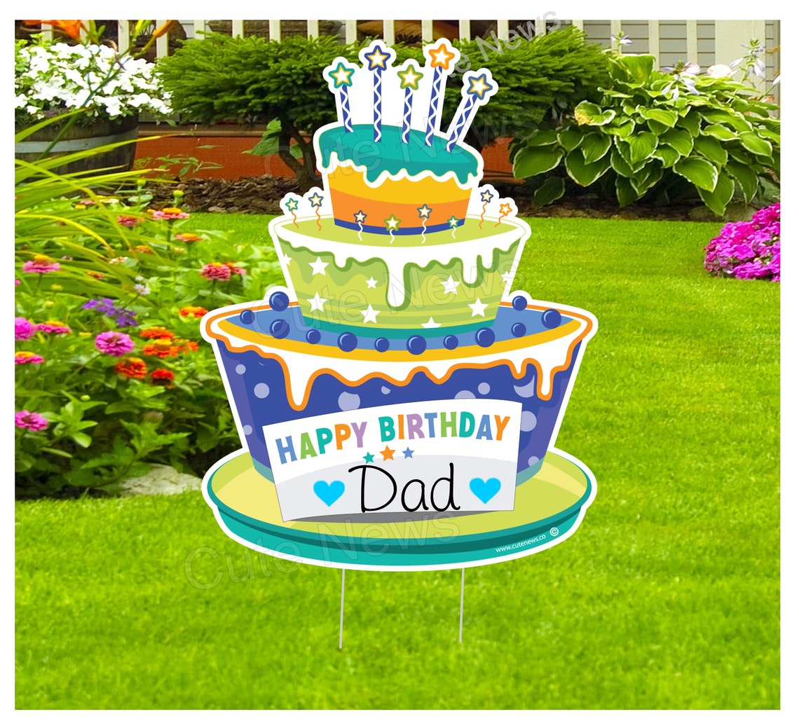 Happy Birthday Dad Cake Yard Sign Personalized Name Lawn - Etsy