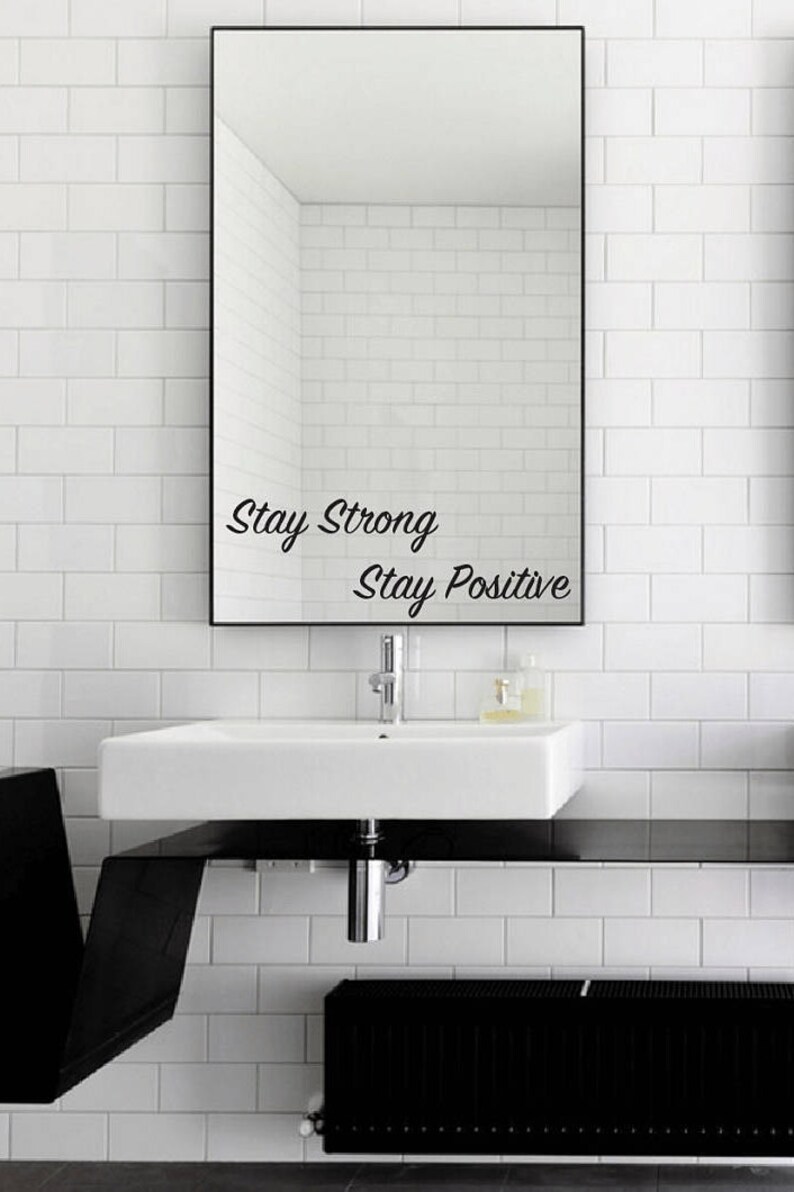 Stay Strong Stay Positive Mirror Decal / Stay Strong Stay - Etsy