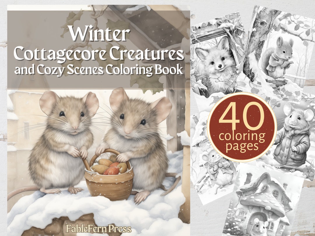 Winter Cottagecore Creatures Coloring Book: 40 Cozy Scenes (PDF Digital ...