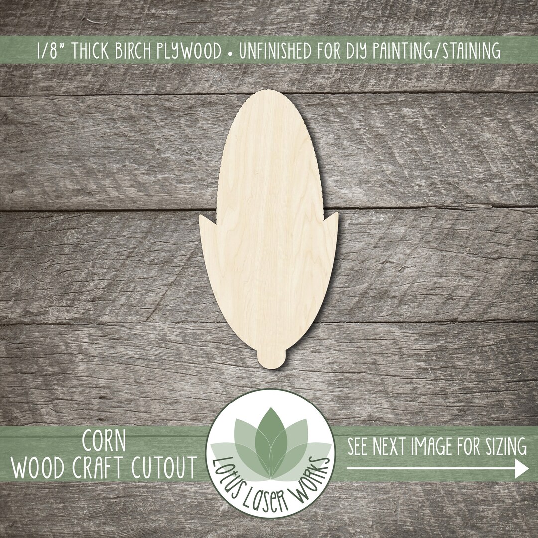 Corn - Laser Cut Unfinished Wood Cutout Shapes for Craft Projects - Etsy