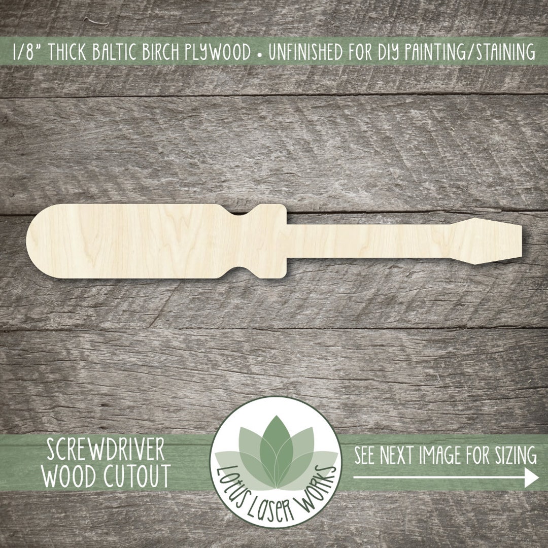 Screwdriver Wood Cutout, Blank Unfinished Wood Shapes, Wooden ...