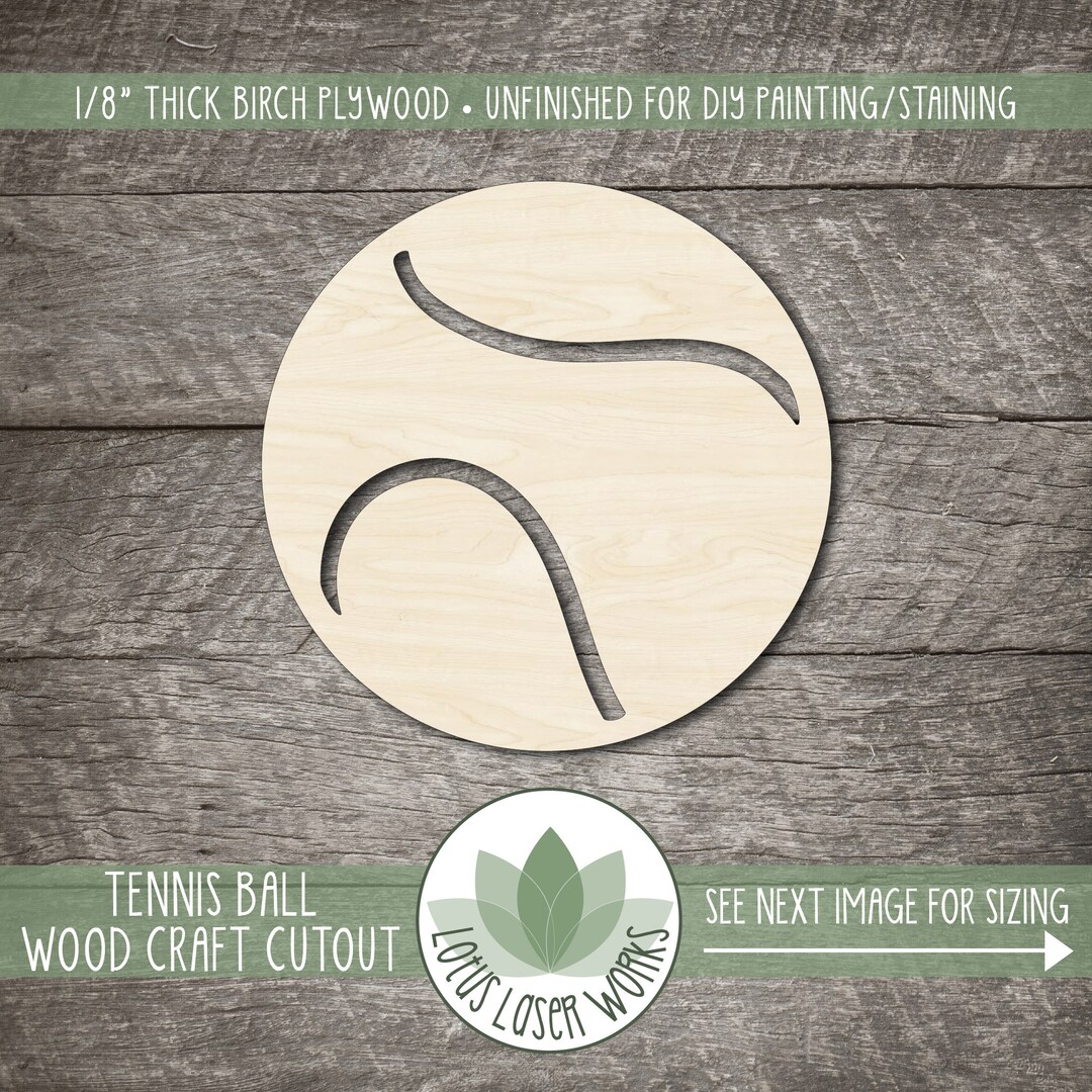 Tennis Ball Wood Cutout, Unfinished Wood Craft Blanks, Laser Cut Wooden ...