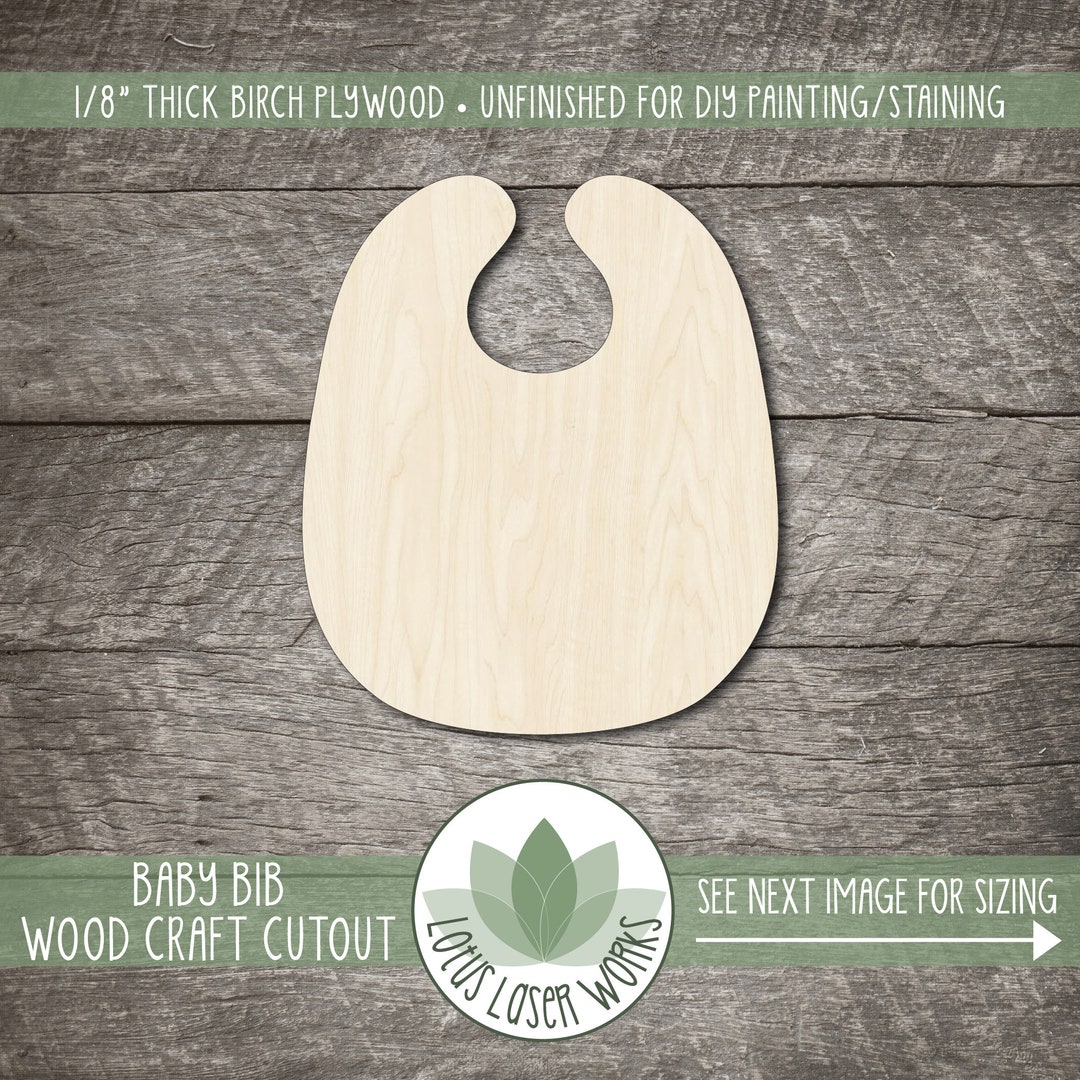 Baby Bib Wood Cutout, Unfinished Wooden Painting Blanks, Laser Cut ...