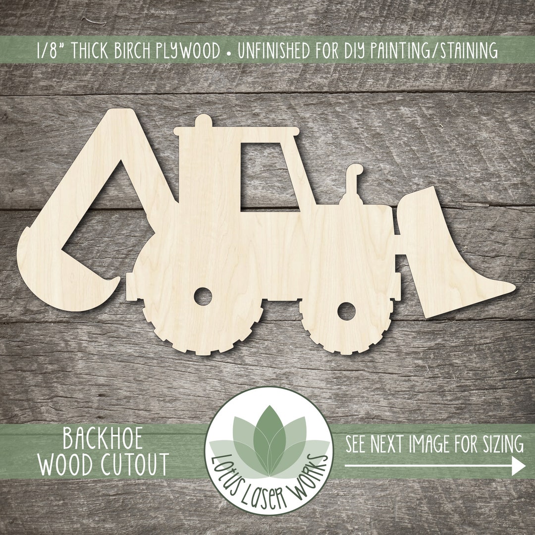 Backhoe Wood Cutout, Construction Themed Shapes for DIY Craft Projects ...