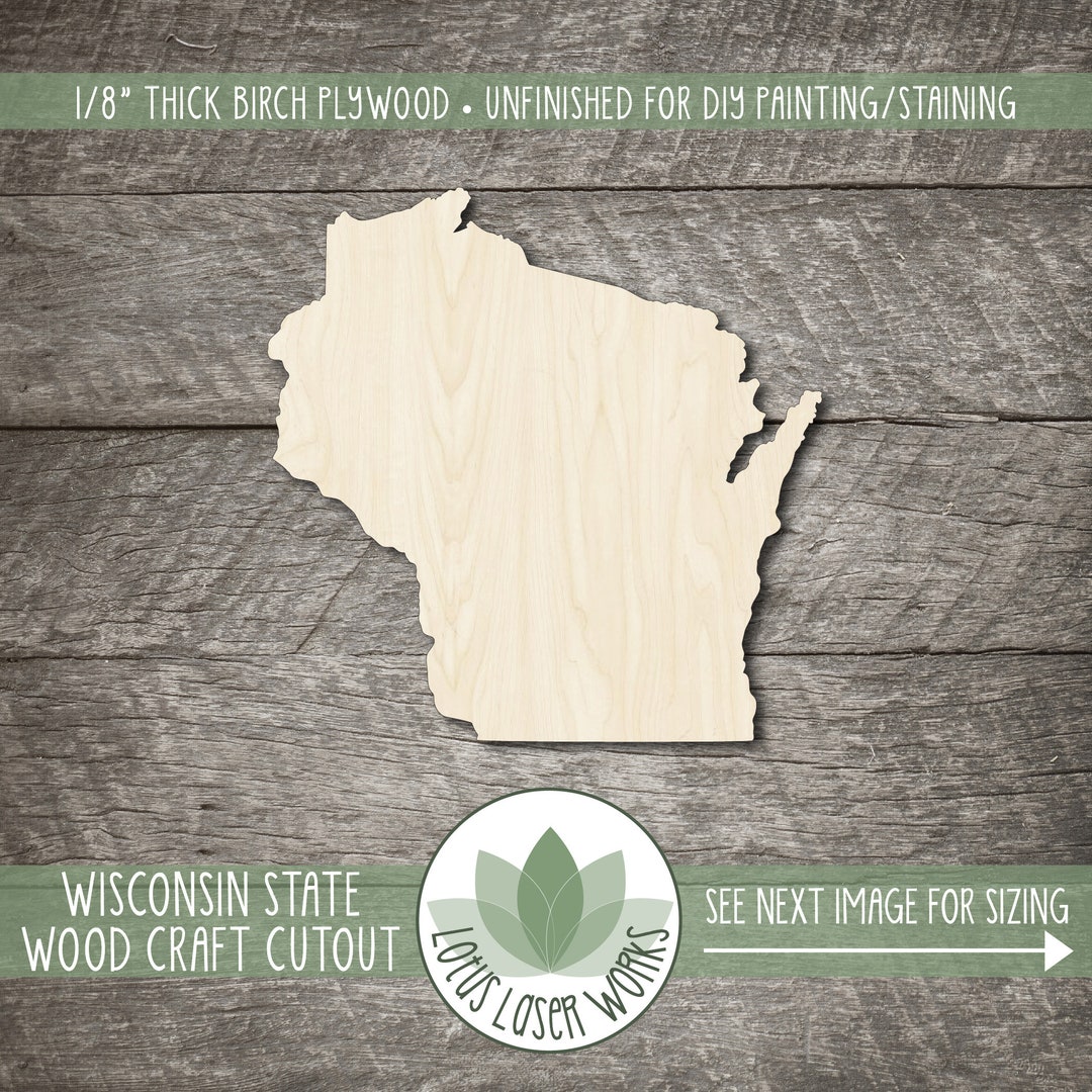 Wisconsin State Craft Shape, Unfinished Wood Cutouts, Laser Cut Wooden ...