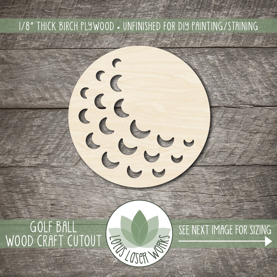 Golf Ball Wood Cutout, Unfinished Wooden Craft Blanks, Laser Cut Shapes ...