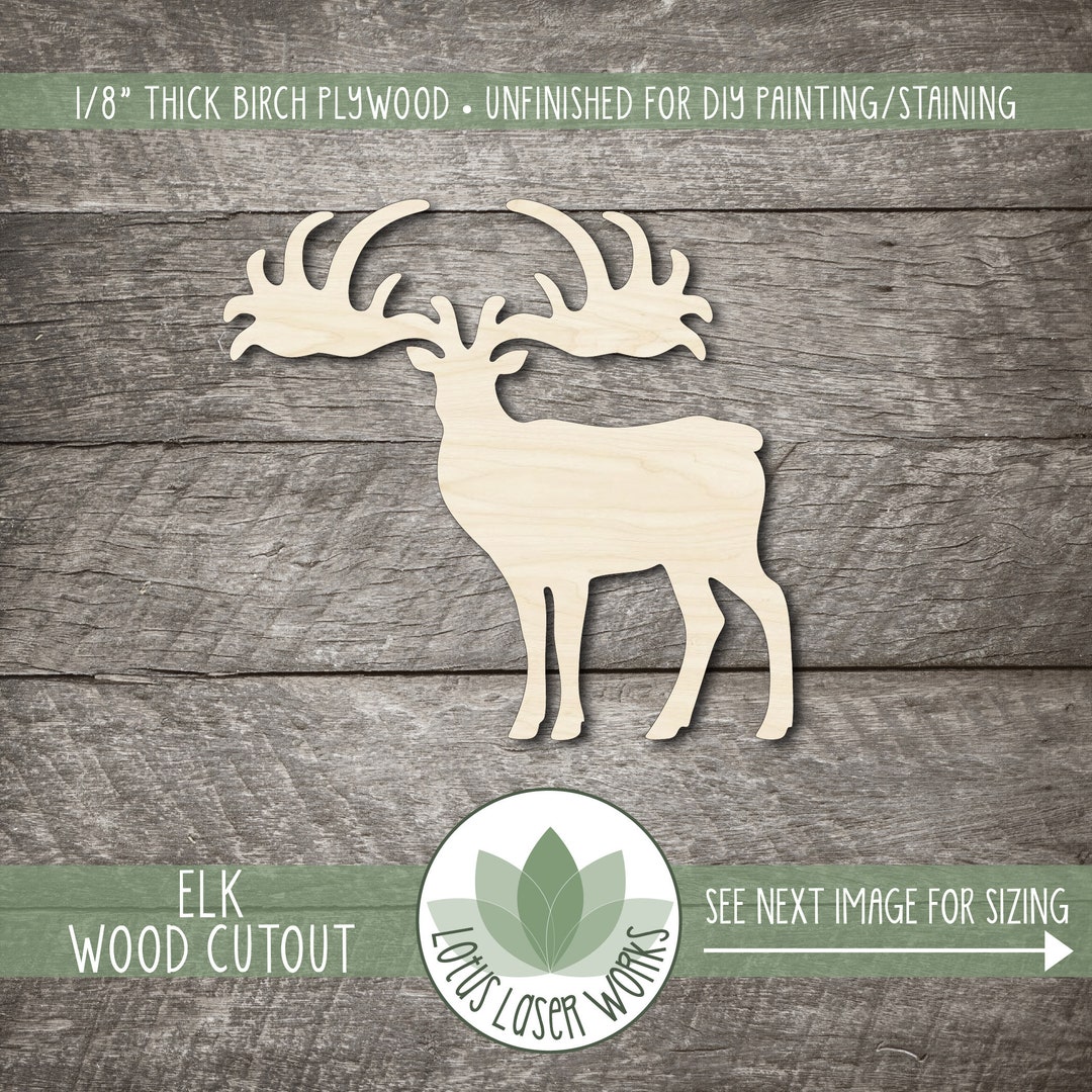 Wood Craft Shapes, Wooden Elk Cutout, Unfinished Wood Blanks, Laser Cut ...