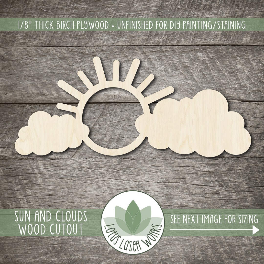 Sun and Clouds Cutout - Wood Shapes - Laser Cut Wooden Blanks - Craft ...