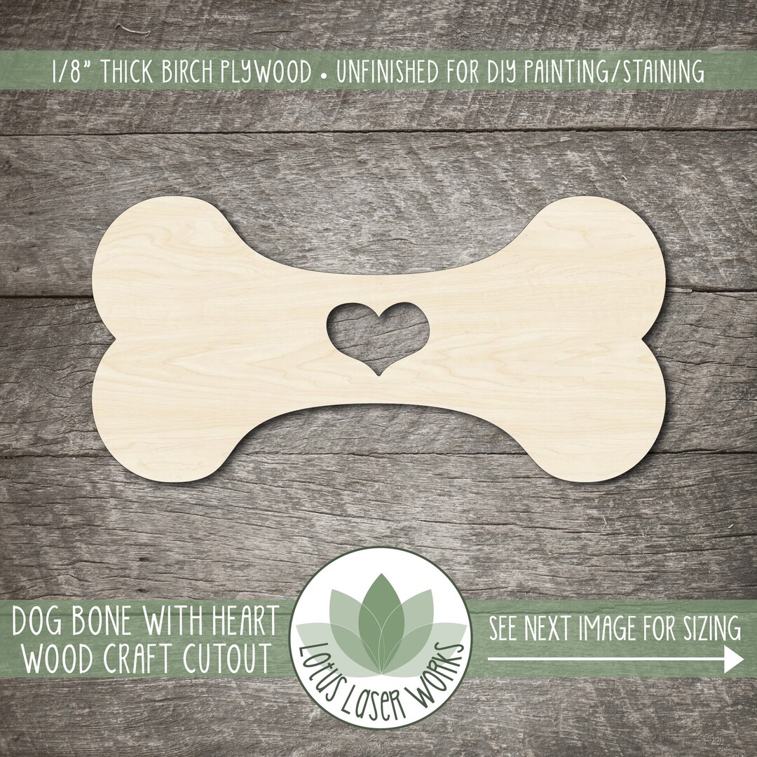 Dog Bone With Heart Shape - Wood Cutouts - Wooden Craft Blanks - Etsy