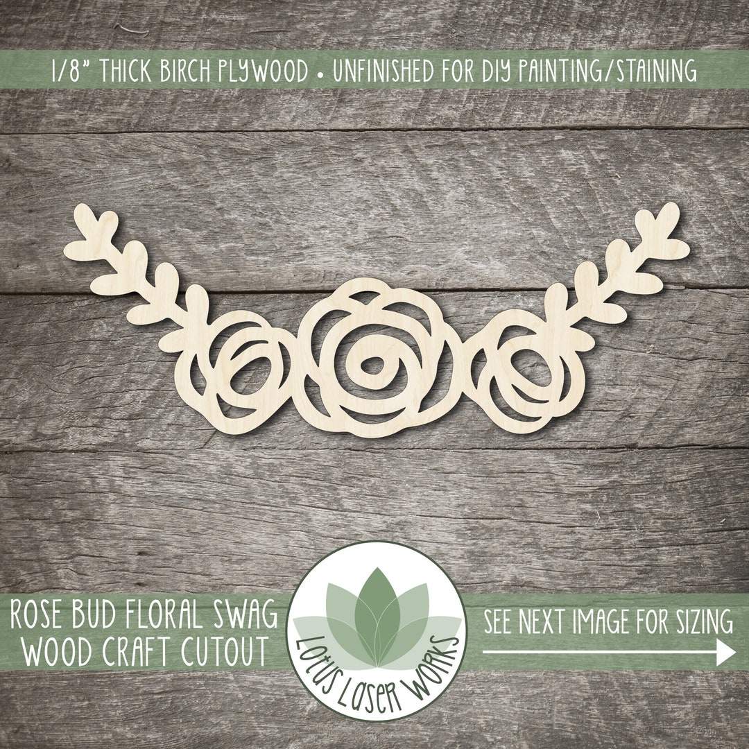 Rose Bud Wood Floral Swag, Unfinished Wooden Craft Shapes for DIY ...