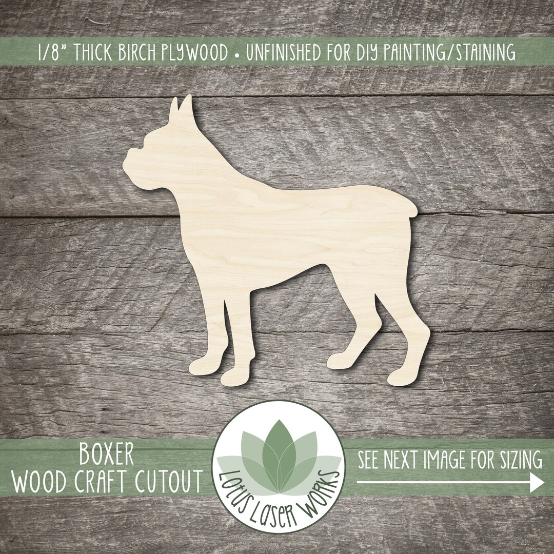 Boxer Dog Cutout - Unfinished Wooden Craft Blanks - Laser Cut Wood ...