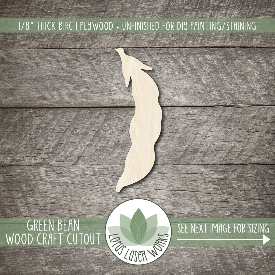 Green Bean Cutout, Wood Shapes for Craft Projects, Laser Cut Painting ...