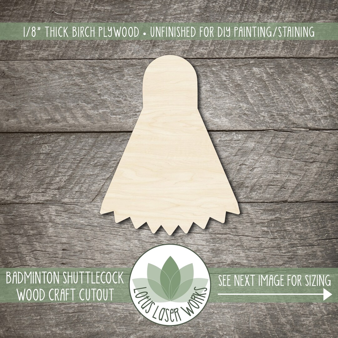 Badminton Shuttlecock Shape, Wood Cutouts for Crafting - Etsy
