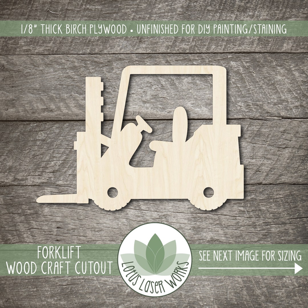 Forklift Wood Cutout - Wooden Construction Cutouts - Unfinished Blanks ...