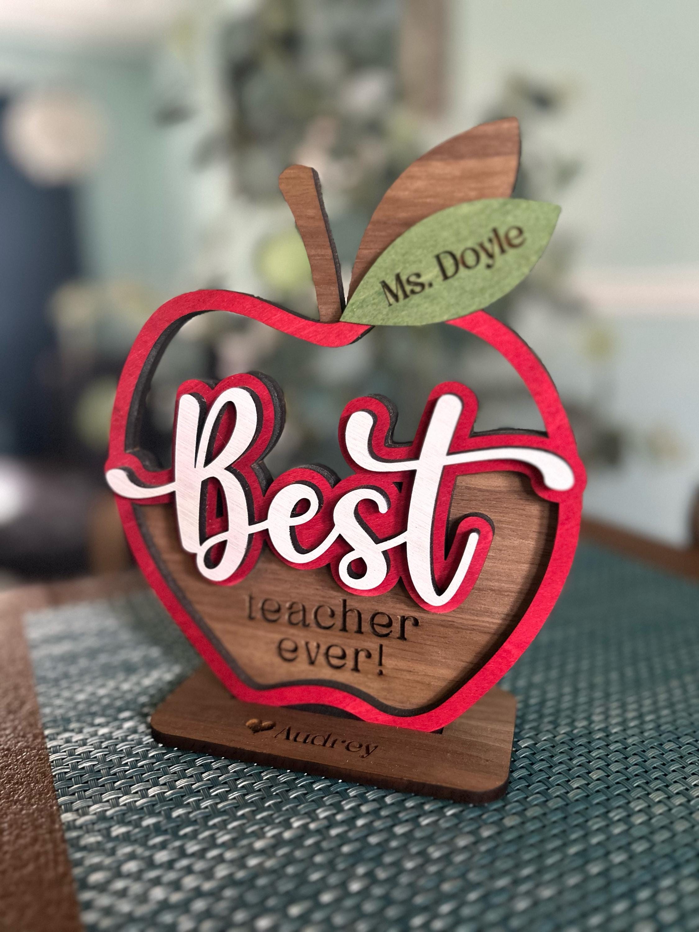 Personalized Best Teacher Ever Apple Laser Cut Teacher Gift Shelf Decor ...