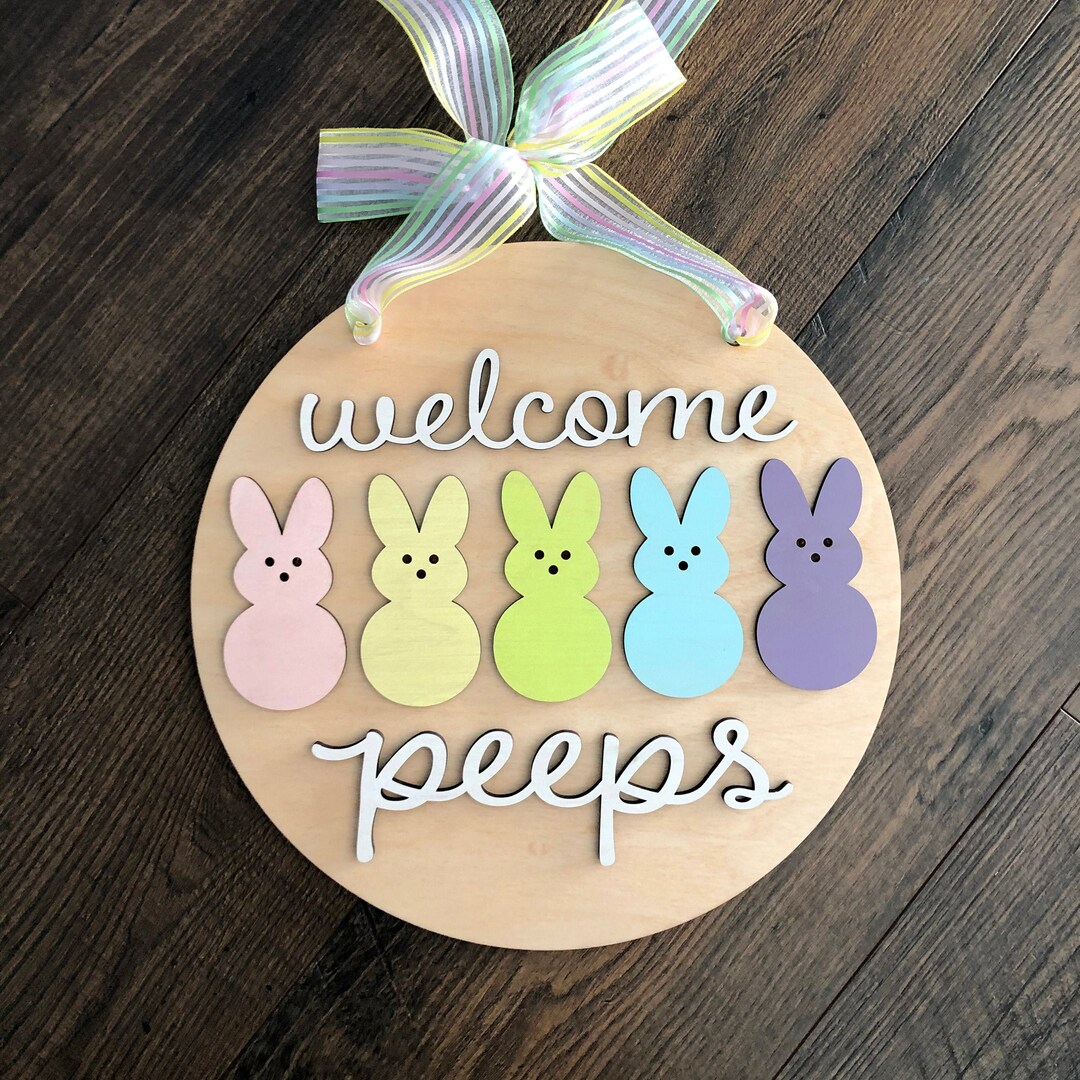 Welcome Peeps 12" Round Hanging Wooden Sign - Etsy