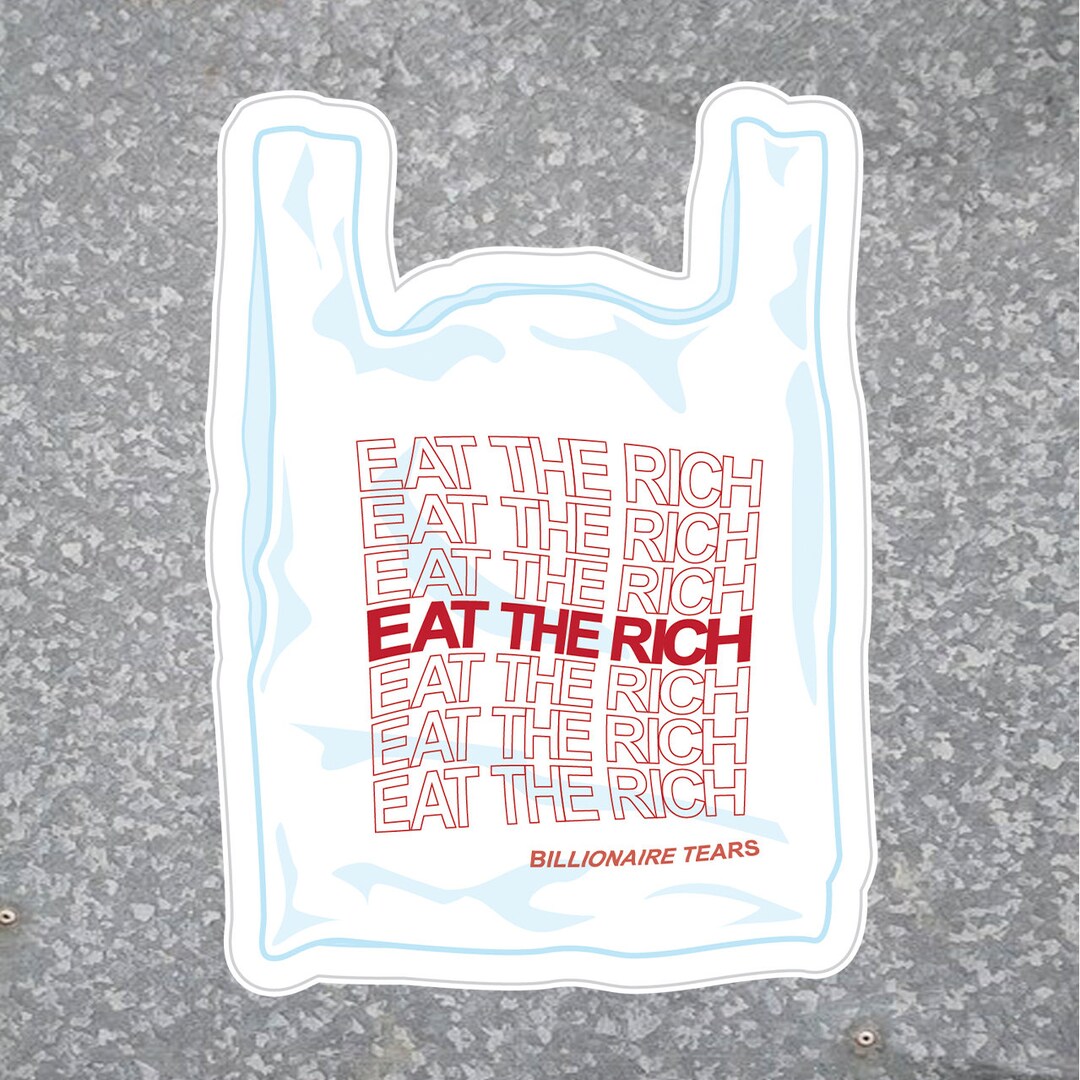 Eat the Rich Sticker - Etsy