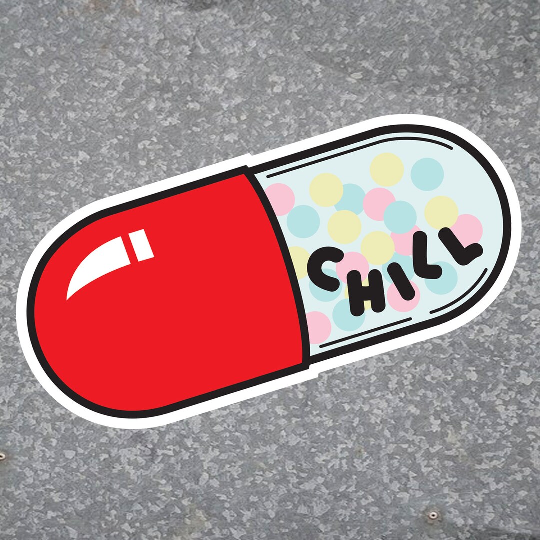 Chill Pill Sticker - Etsy