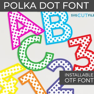 Polka Dot Font OTF, Polka Dot Letters Svg, Polka Dot Alphabet Svg ...