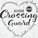 Crossing Guard Svg, School Crossing Guard Svg, Stop Sign Svg, Crosswalk ...