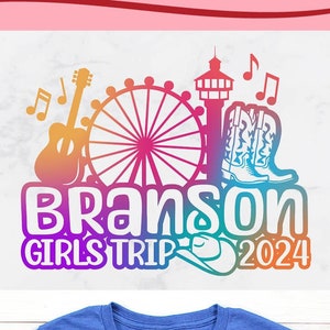 Branson Girls Trip Svg, Branson MO Svg, Crew Svg, Png for Sublimation ...