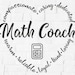 Math Coach Svg, Teacher Appreciation Svg, Math Tutor Svg, Math ...