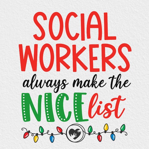 Christmas Social Worker Svg Social Workers Nice List Svg | Etsy