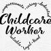 Childcare Worker Svg, Child Care Worker Svg, Daycare Worker Svg ...