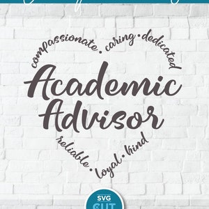 Academic Advisor Svg, College Advisor Svg, Advisor Birthday, Advisor ...