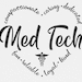 Med Tech Svg Medical Technician Svg Medical Technologist - Etsy