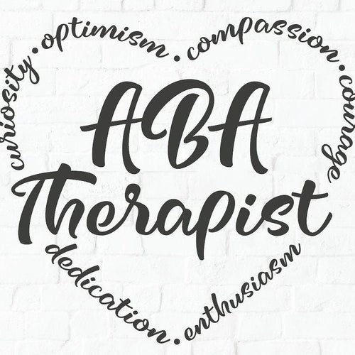 ABA Therapist Svg Applied Behavior Analysis Svg Behavior | Etsy