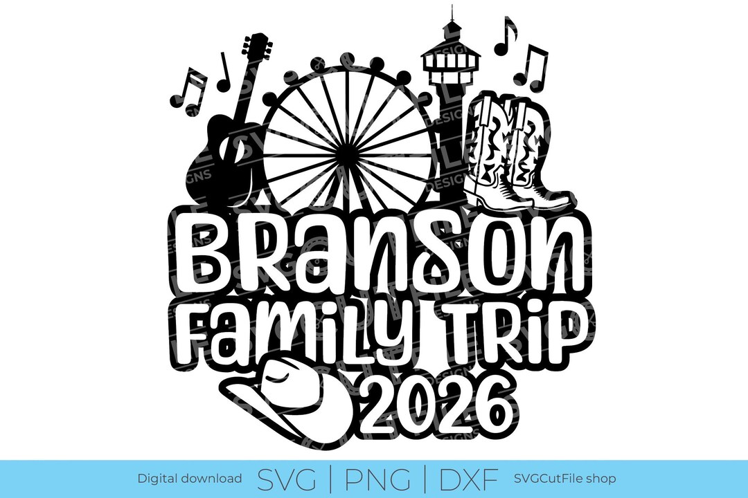 Branson Svg, Branson MO Svg, Branson Family Trip, Png for Sublimation ...
