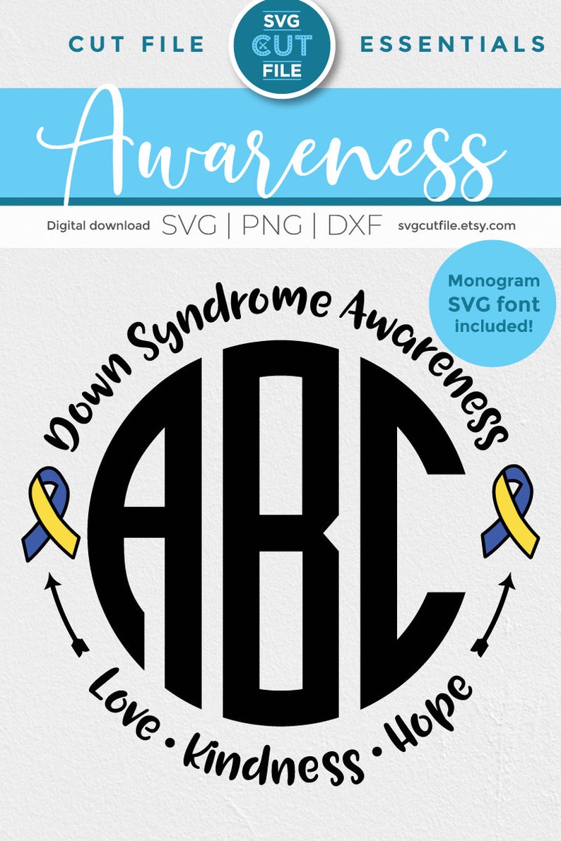 Down Syndrome Svg, Down Syndrome Awareness Svg, Svg Dxf Png, Monogram ...