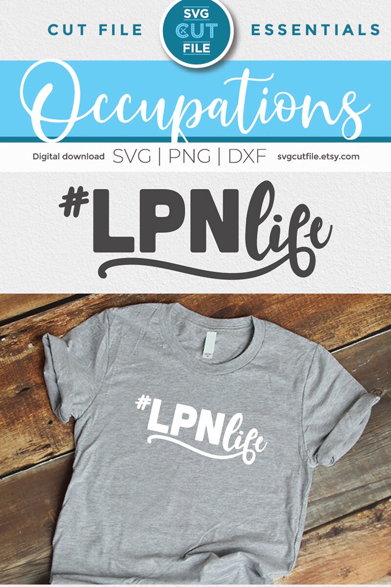 LPN Svg Licensed Practical Nurse Svg Lpn Life Svg Nursing - Etsy