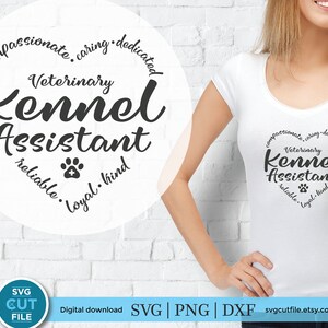 Vet Kennel Assistant Svg, Veterinary Kennel Assistant Svg, Veterinary ...