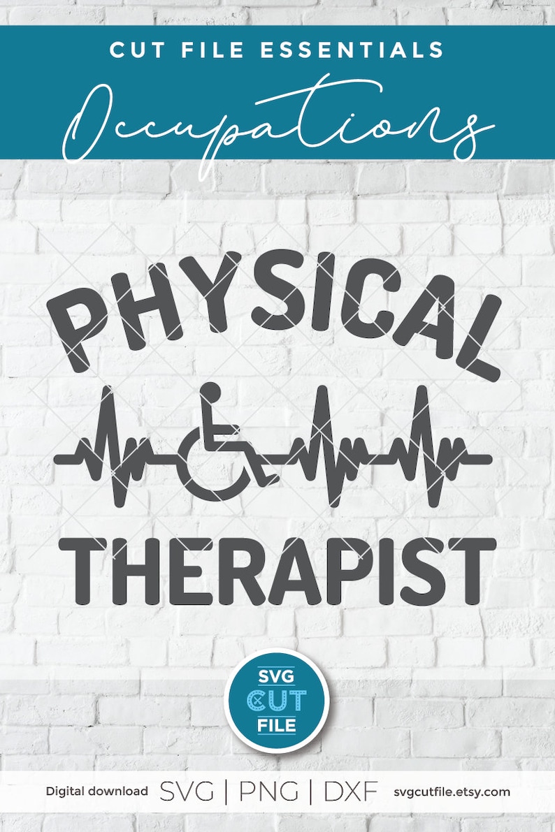 Physical Therapist Svg Physical Therapy Svg PT Svg Ekg and - Etsy