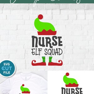 Christmas Nurse Svg, Elf Squad Svg, Holiday Nurse Svg, Png Dxf Svg ...