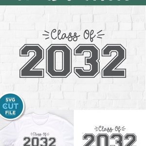 Class of 2032 Svg, Cute 2032 Grad Svg, 2032 Graduation Svg, 2032 Senior ...