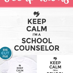 School Counselor Svg, Counselor Svg, Keep Calm Im A, Occupations ...